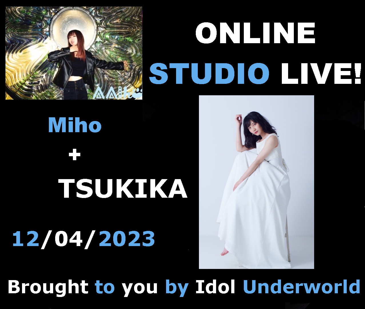 MIHO-TSUKIKA DECEMBER 2023 ONLINE STUDIO LIVESTREAM EVENT – Online Live Streaming ticket +CHEKI ...